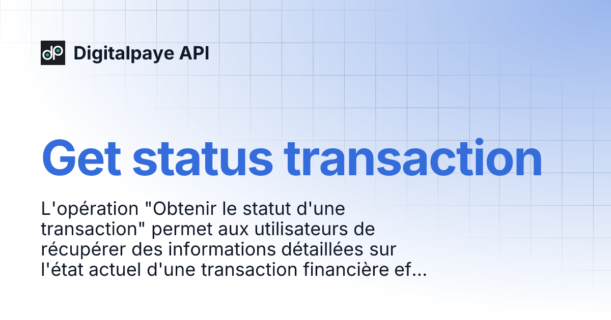 Get status transaction | Digitalpaye API